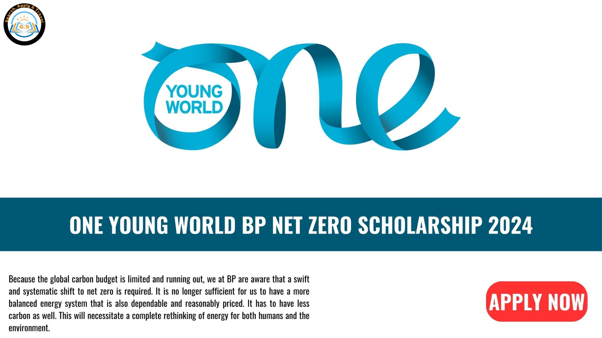 One Young World bp Net Zero Scholarship 2024 - GrabScholarships