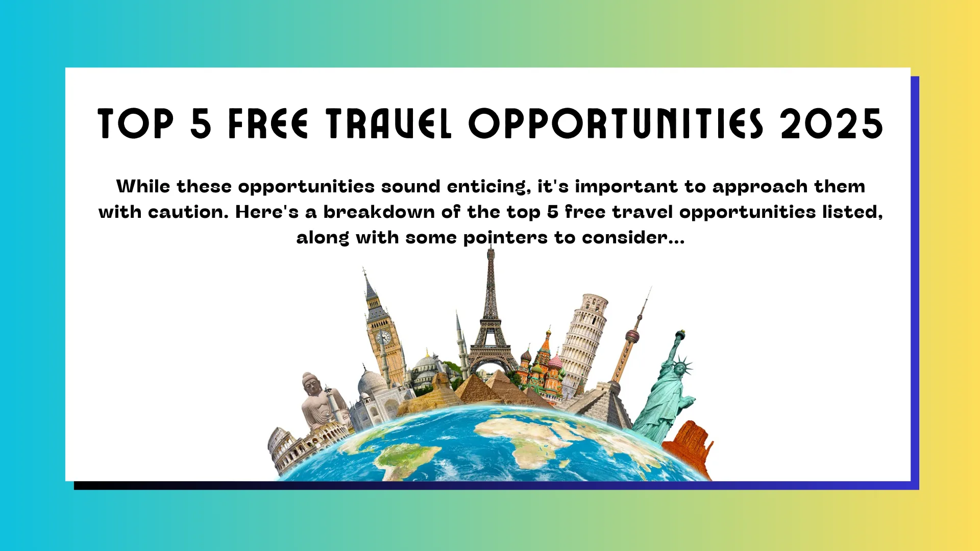 Top 5 Free Travel Opportunities 2025 - GrabScholarships