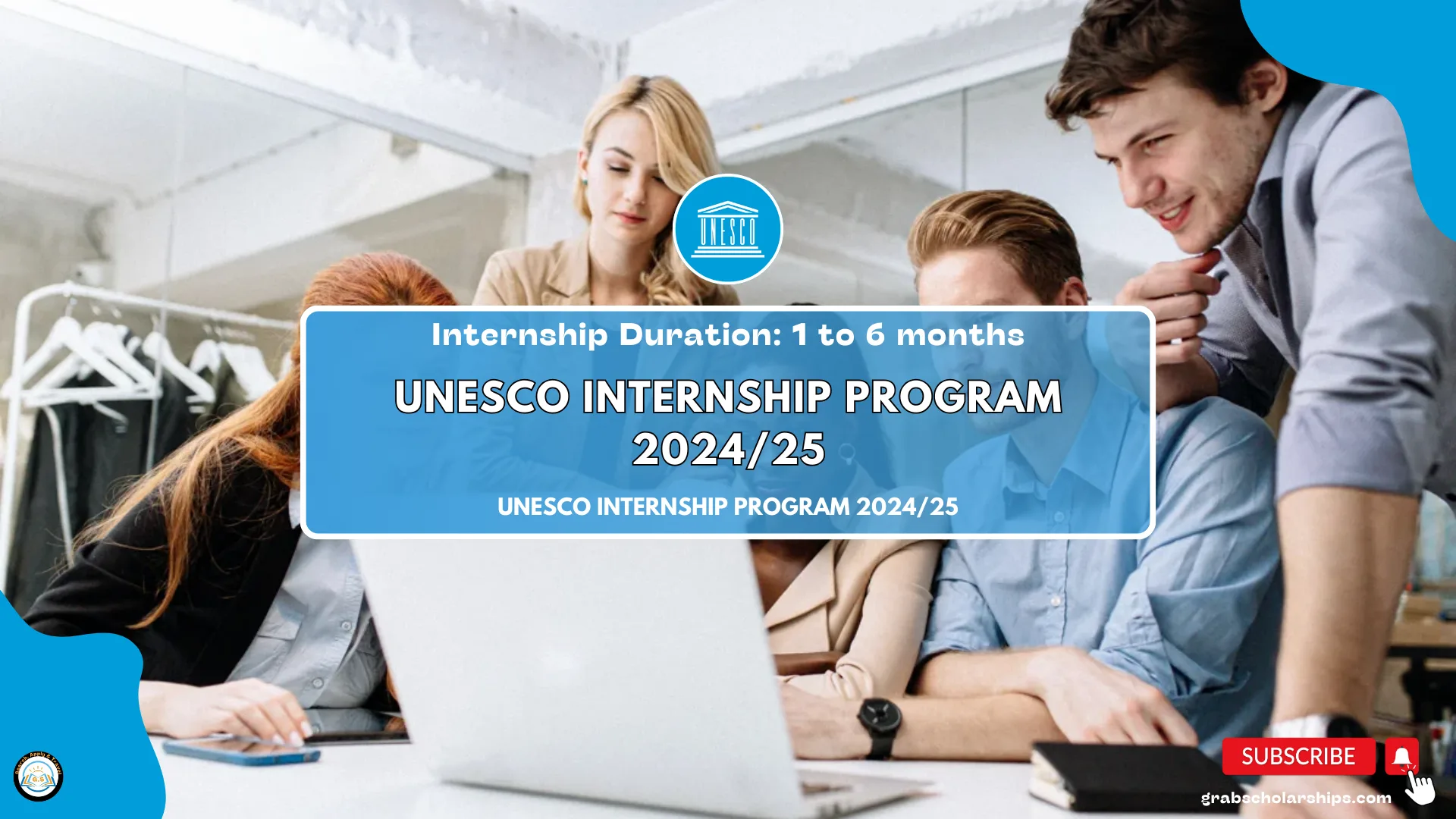 UNESCO Internship Program 2024/25 - GrabScholarships UNESCO Internship Program 2024/25 - GrabScholarships