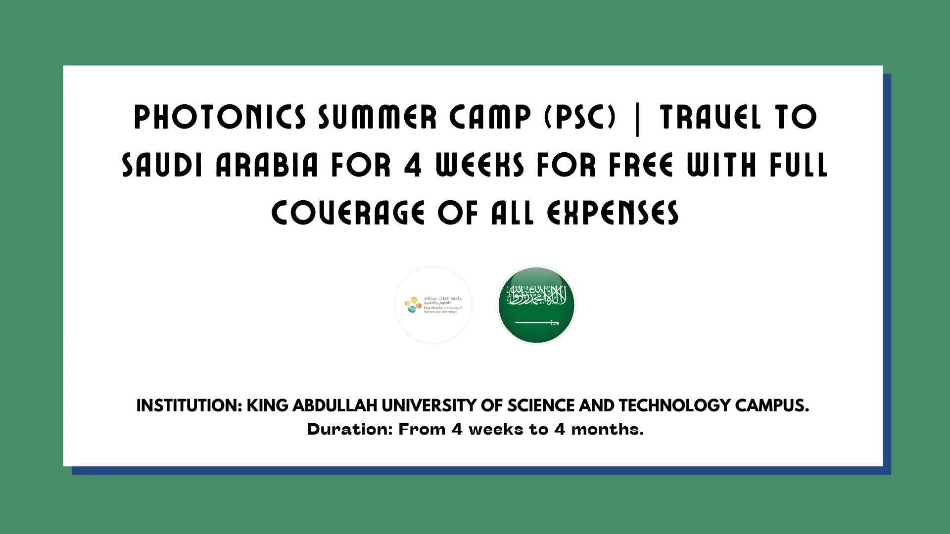 Photonics Summer Camp (PSC) | Travel to Saudi Arabia for 4 weeks for free with full coverage of ...