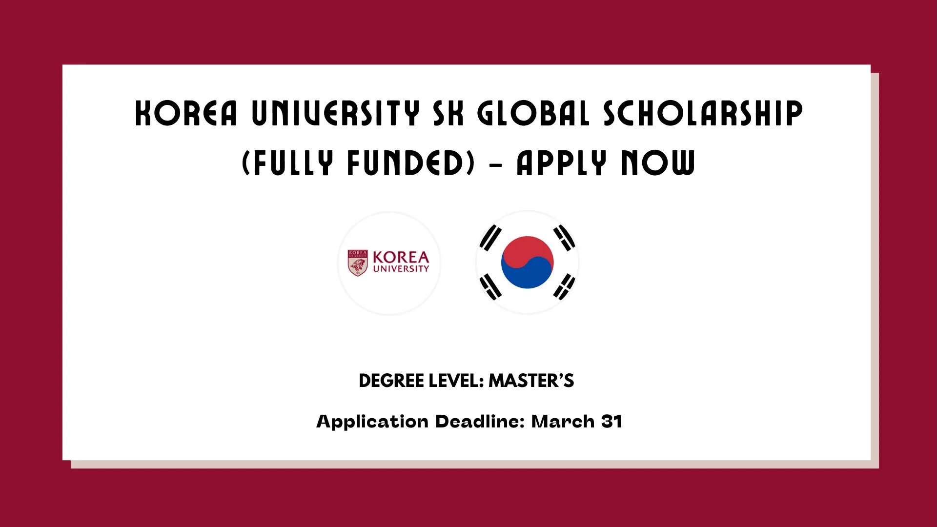 Korea University SK Global Scholarship 2025 (Fully Funded) – Apply Now ...