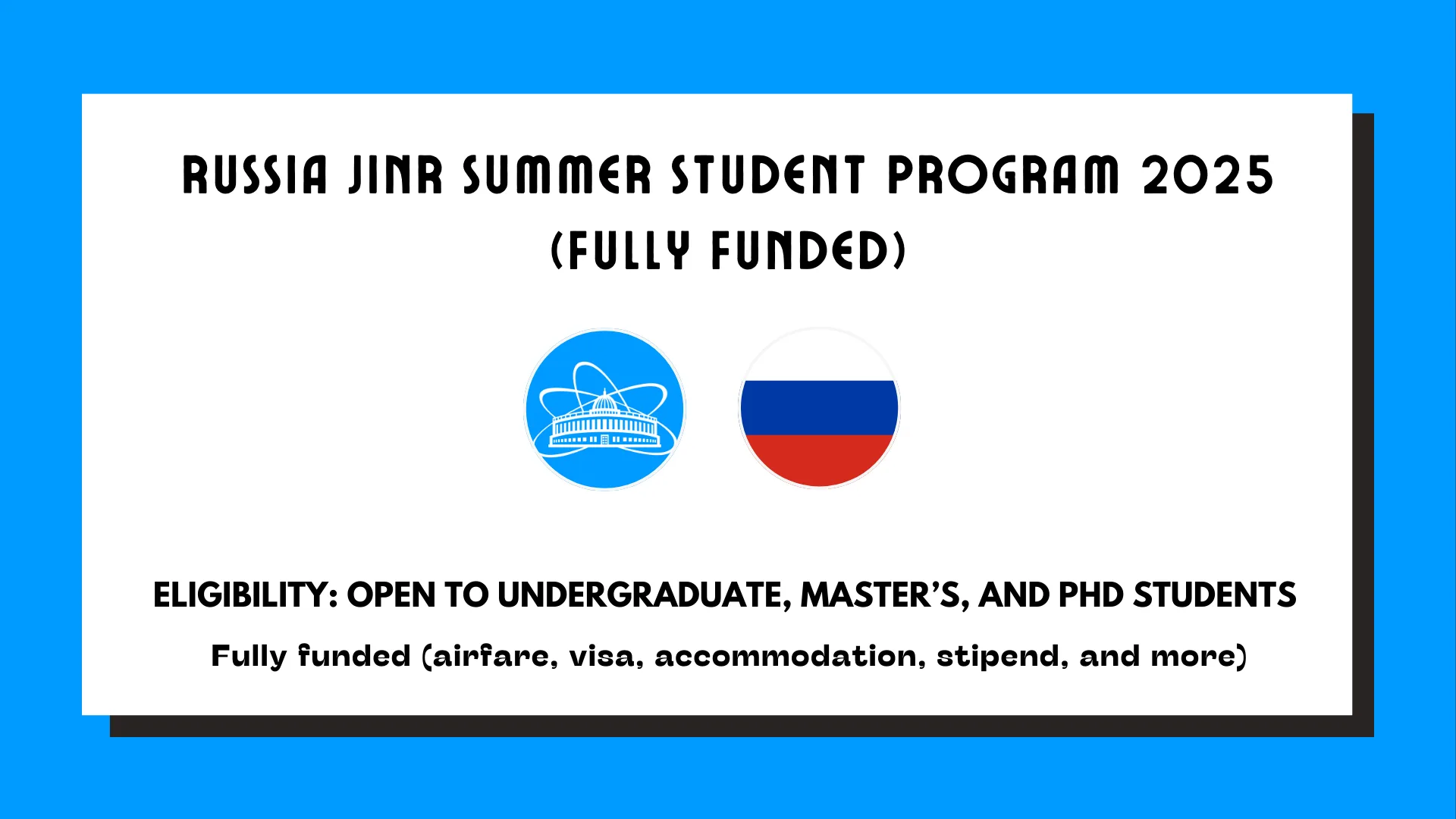 Russia JINR Summer Student Program 2025 (Fully Funded) - GrabScholarships
