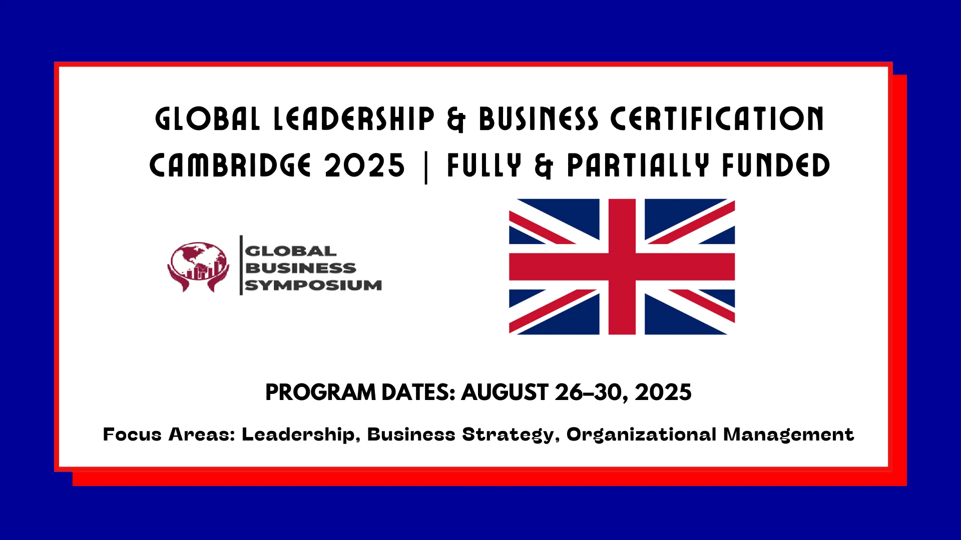 Global Leadership & Business Certification Cambridge 2025 | Fully & Partially Funded ...