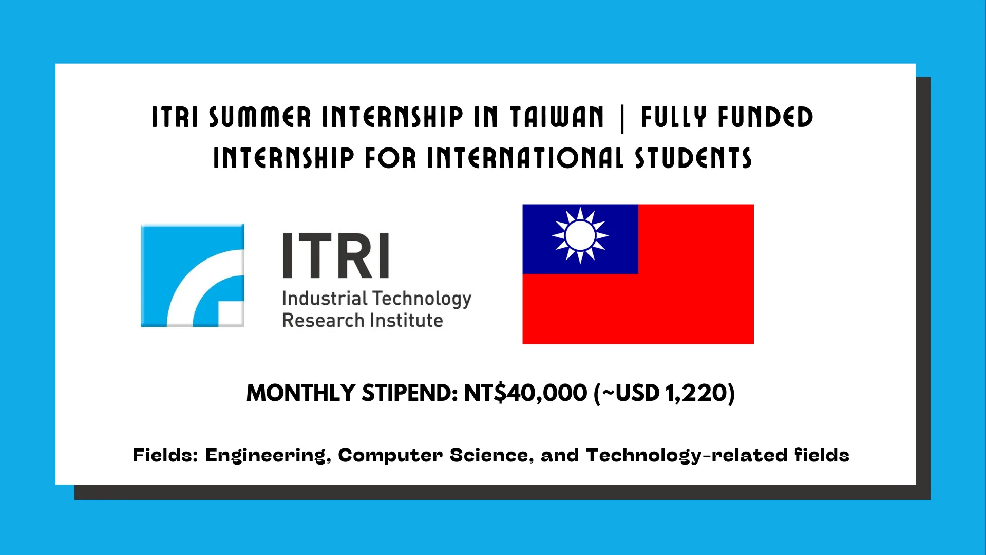 ITRI Summer Internship in Taiwan | Fully Funded Internship for International Students ...