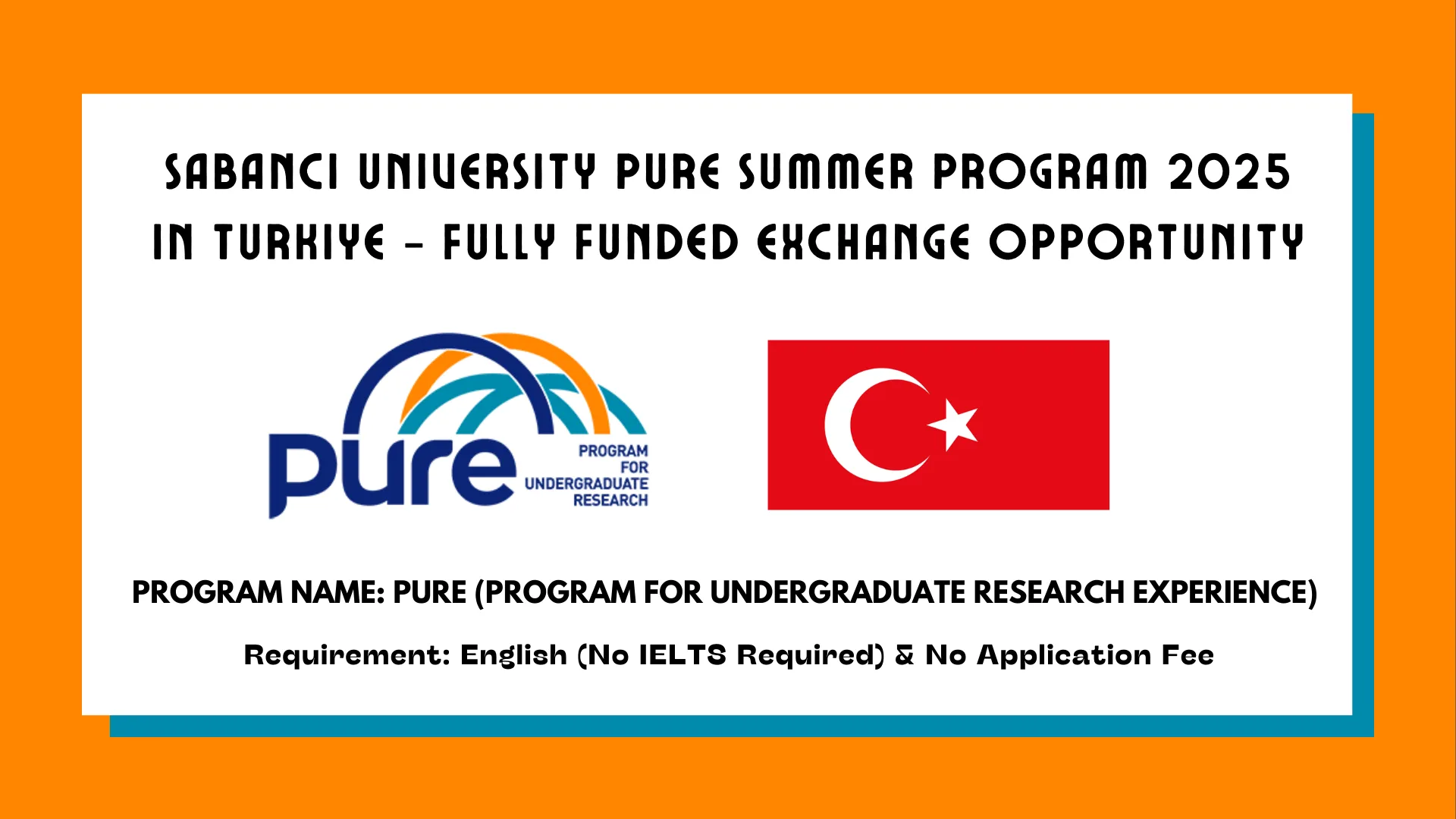 Sabanci University PURE Summer Program 2025 in Turkiye – Fully Funded ...